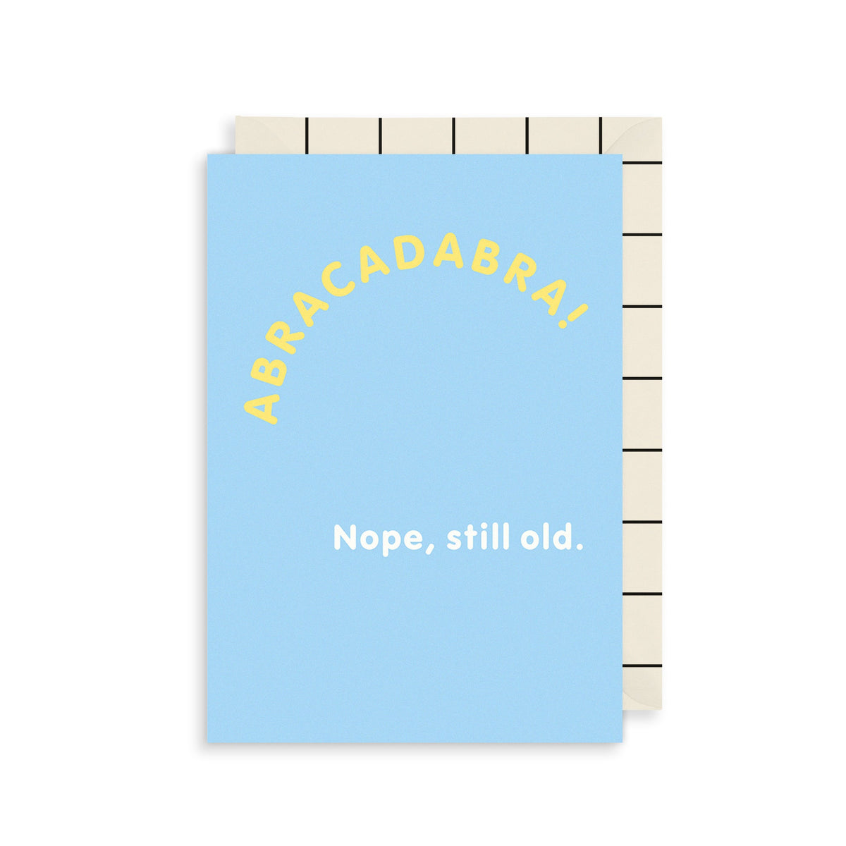 ABRACADABRA- Greeting Card